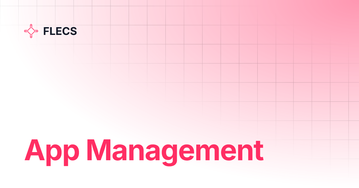 App Management Flecs